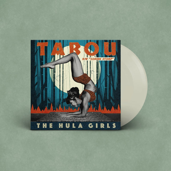 The Hula Girls "Tabou / Zombie Stomp" 45 – Spike's Breezeway Cocktail Hour